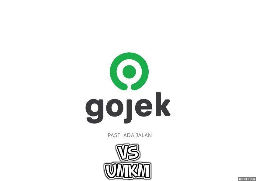 SIAP SIAP PERANG GOJEK VS UMKM-ukm2online | UKM2ONLINE
